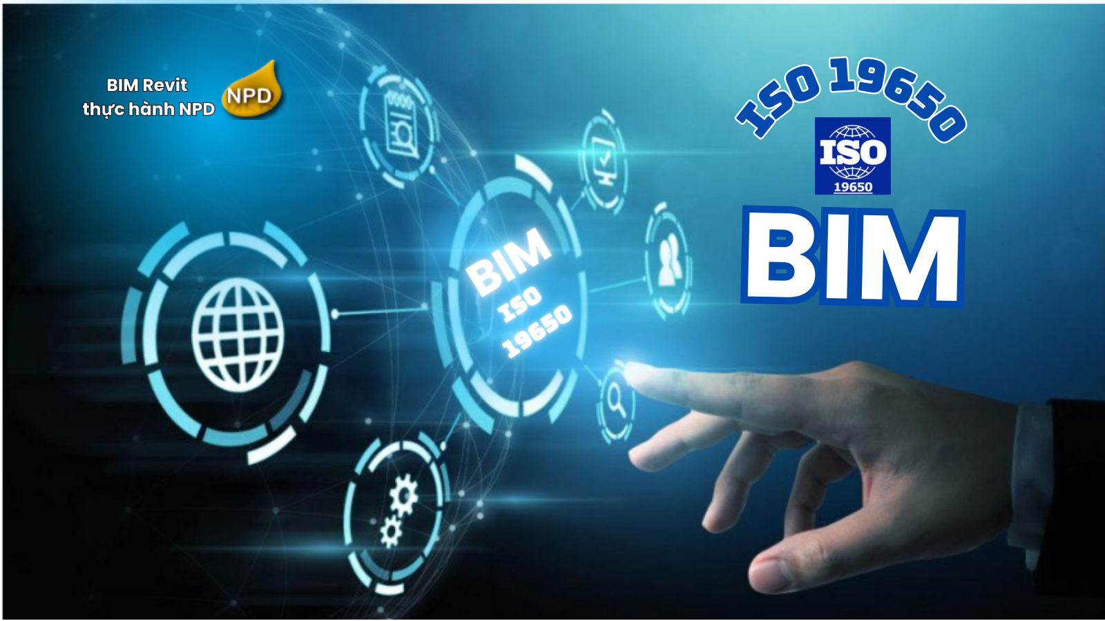 Khóa học Quy trình BIM ISO 19650